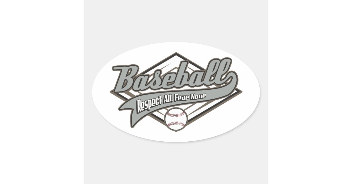 Baseball Respect Oval Sticker | Zazzle
