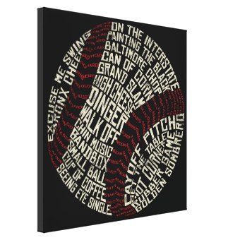 Baseball Slang Words Calligram Canvas Print | Zazzle