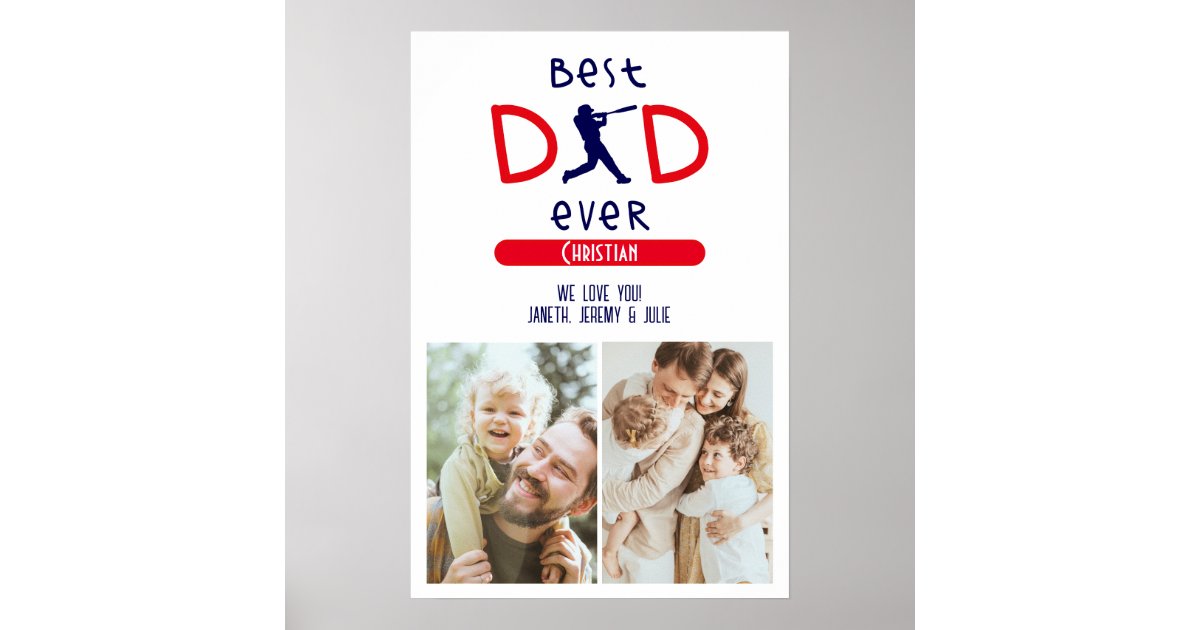 Baseball Sports Best Dad Ever Photo Fathers Day Poster | Zazzle