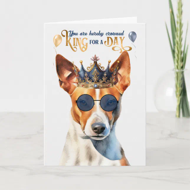 Basenji Dog King for a Day Funny Birthday Card | Zazzle
