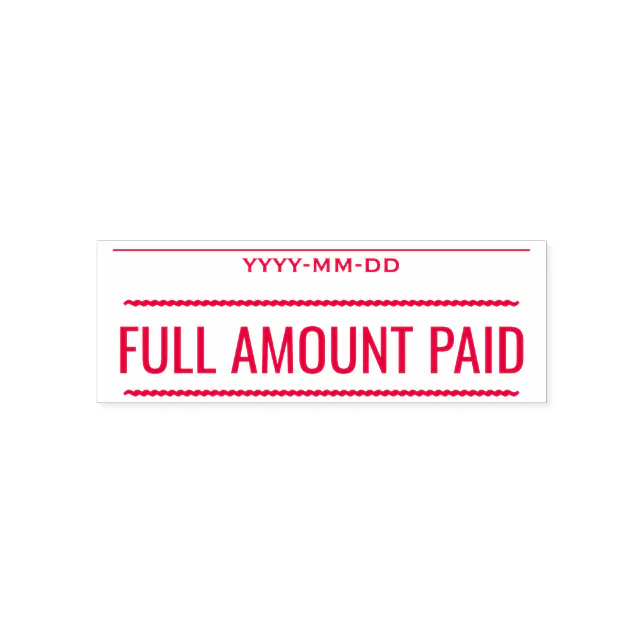 Basic "FULL AMOUNT PAID" Rubber Stamp | Zazzle