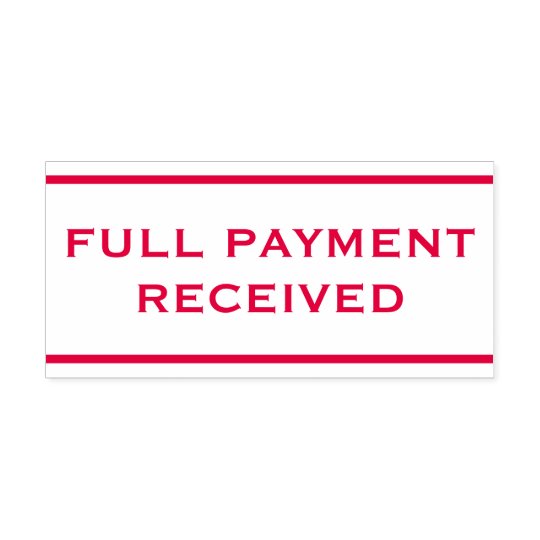 Basic "FULL PAYMENT RECEIVED" Rubber Stamp | Zazzle.com