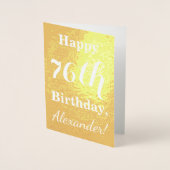 Basic Gold Foil "HAPPY 76th BIRTHDAY"; Custom Name Foil Card | Zazzle