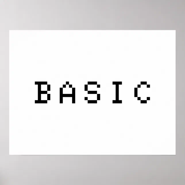 BASIC POSTER | Zazzle