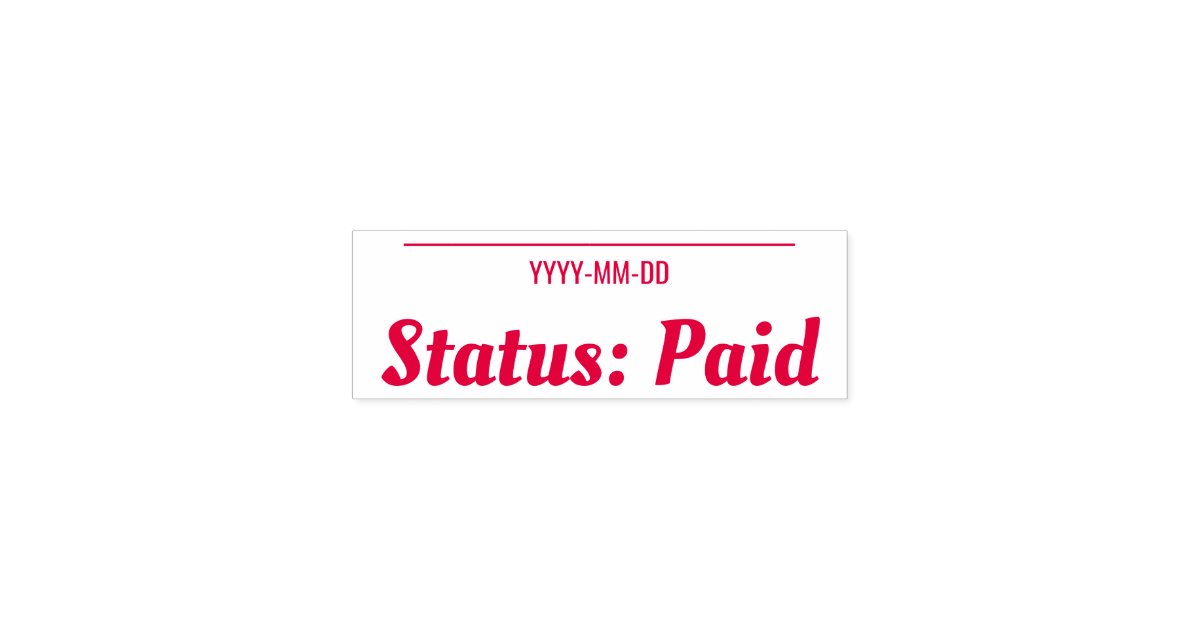 Basic "Status: Paid" Rubber Stamp | Zazzle