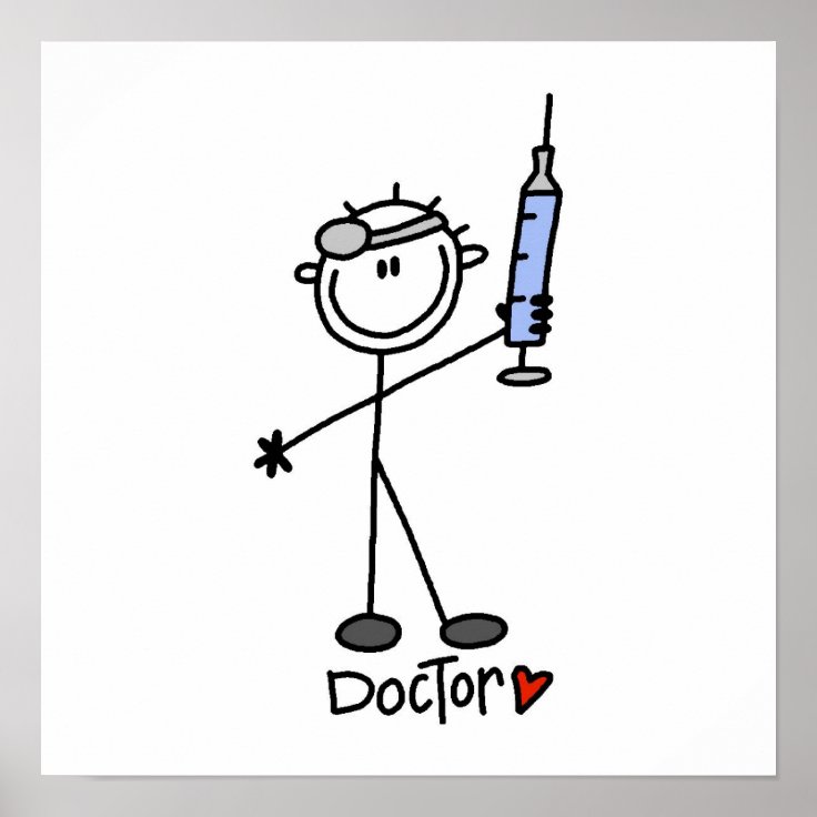 Basic Stick Figure Doctor Poster | Zazzle