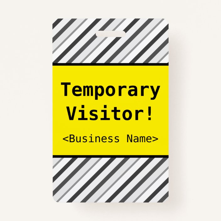 Basic "Temporary Visitor!" Badge | Zazzle.com
