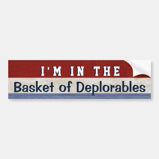 Basket of Deplorables Funny Election Hillary Quote Bumper Sticker ...