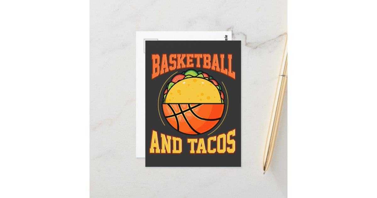 Basketball And Tacos Postcard | Zazzle