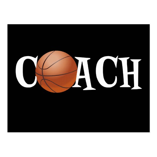 Basketball Coach Postcard | Zazzle.com