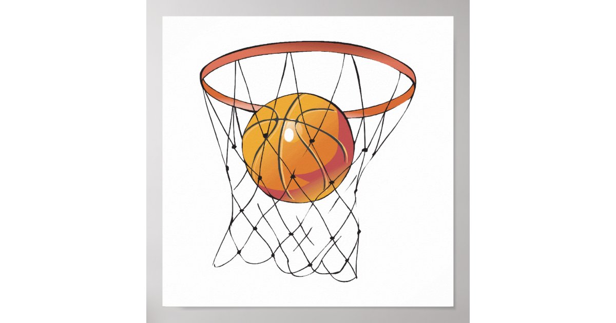 basketball in hoop poster | Zazzle