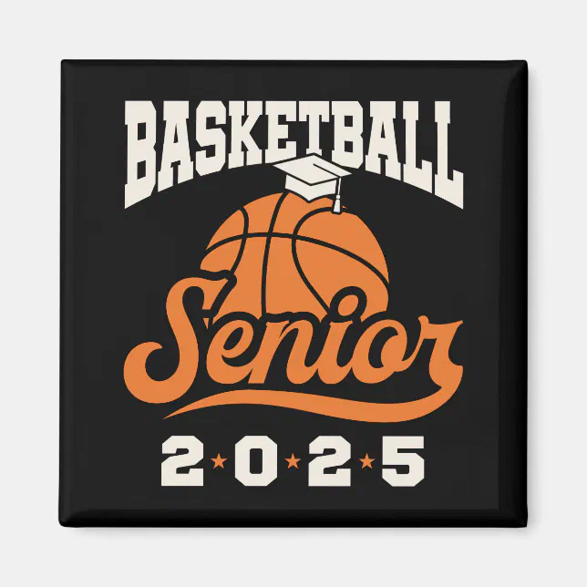 Basketball Senior Class of 2025 Graduation Magnet | Zazzle