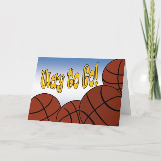 Basketball - Way to Go! Congrats! Awesome! Card | Zazzle.com