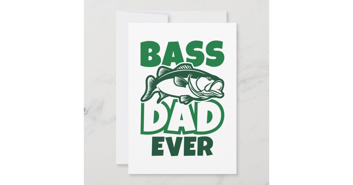 Bass Dad Ever Thank You Card | Zazzle