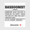 Bassoonist Noun Definition Musical Instrument Cool Sticker | Zazzle