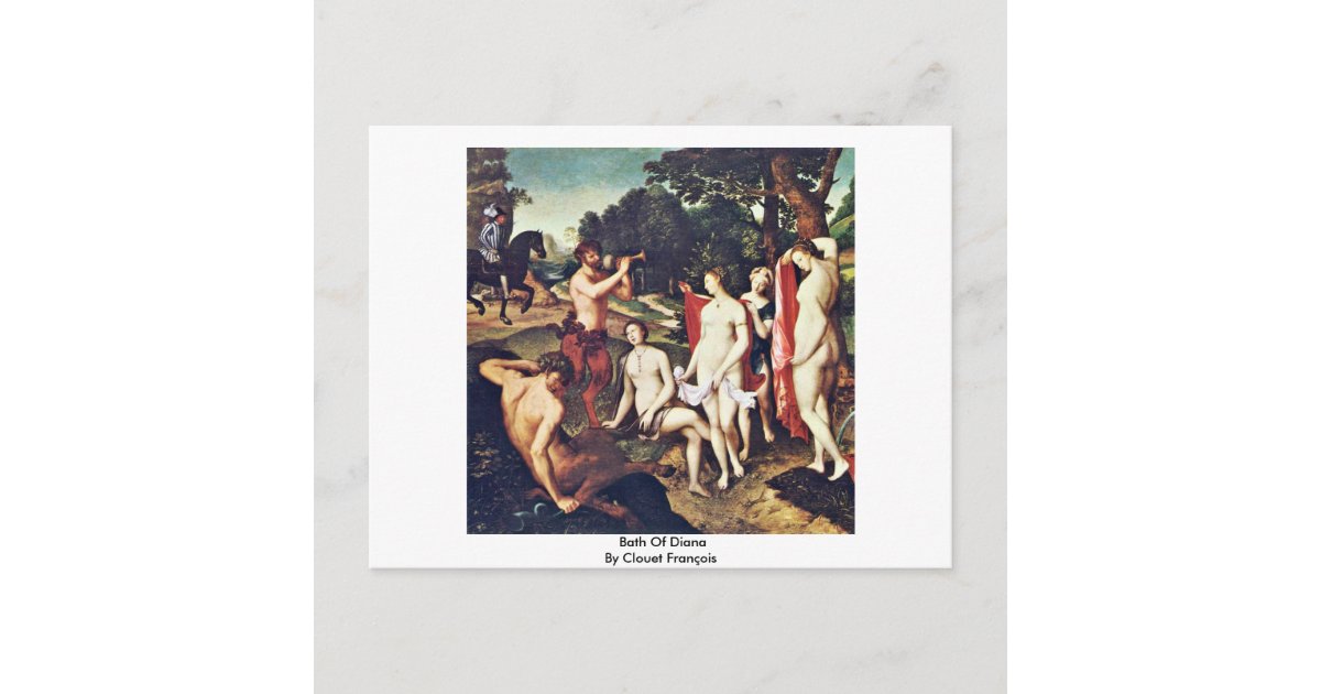 Bath Of Diana By Clouet François Postcard | Zazzle