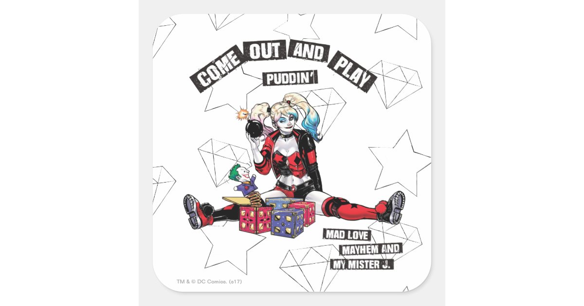 Batman | Harley Quinn "Come Out And Play Puddin'" Square Sticker | Zazzle