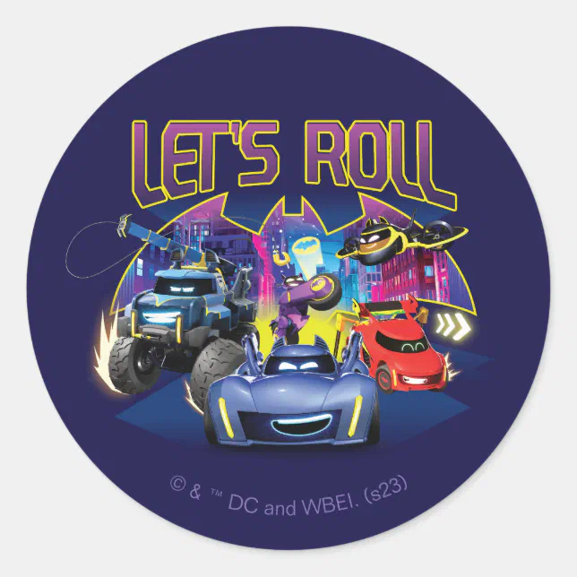 Batwheels™ Team - Let's Roll Classic Round Sticker | Zazzle