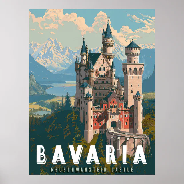 Bavaria: Neuschwanstein Castle Poster | Zazzle
