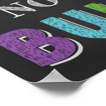 Be A Buddy Not A Bully Classroom Anti Bully Poster | Zazzle