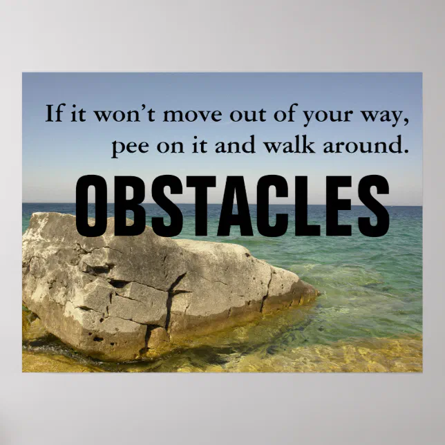 Be a Dog: Don't Let Obstacles Block Your Way [L] Poster | Zazzle