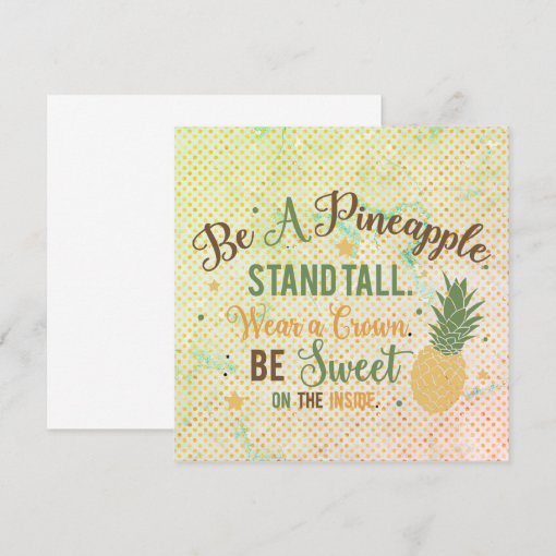 Be A Pineapple Inspirational Quote Greeting Card | Zazzle