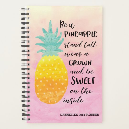 Be A Pineapple Inspirational Watercolor Typography Planner | Zazzle.com