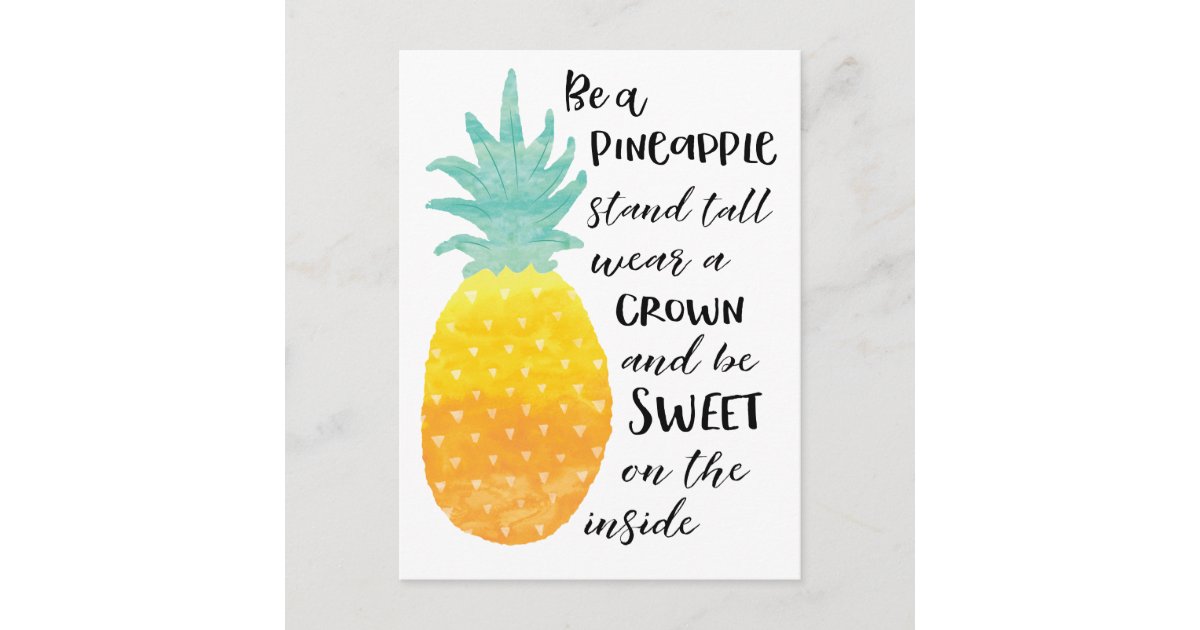 Be A Pineapple Inspirational Watercolor Typography Postcard | Zazzle
