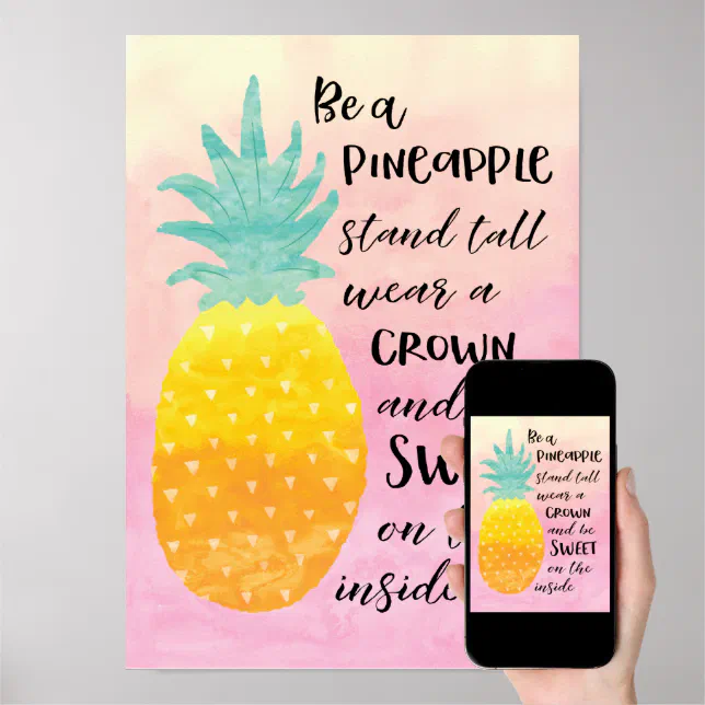 Be A Pineapple Inspirational Watercolor Typography Poster | Zazzle
