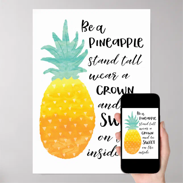 Be A Pineapple Inspirational Watercolor Typography Poster | Zazzle