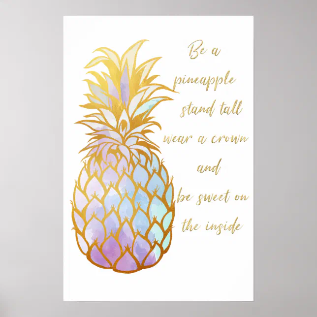 Be a Pineapple Poster | Zazzle