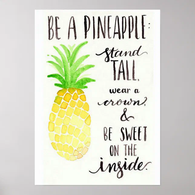 Be a Pineapple Poster | Zazzle