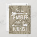 Be a Traveler Not a Tourist Map Typography Quote Postcard | Zazzle