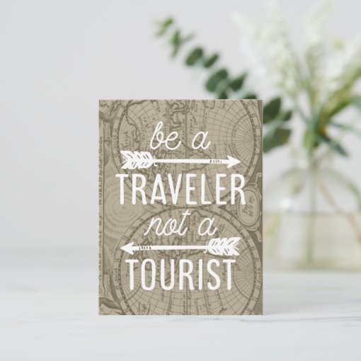 Be a Traveler Not a Tourist Map Typography Quote Postcard | Zazzle