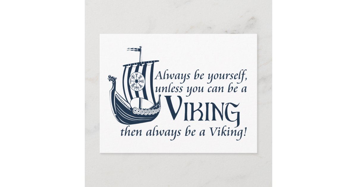 Be A Viking! Postcard | Zazzle