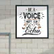 Be A Voice Inspirational Poster | Zazzle