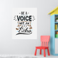 Be A Voice Inspirational Word Art Poster | Zazzle