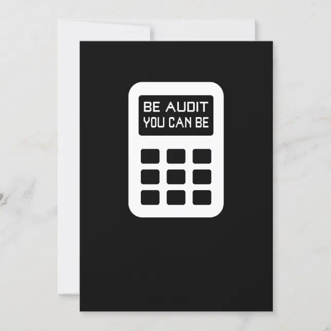 Be Audit You Can Be Funny Accountant CPA Invitation | Zazzle