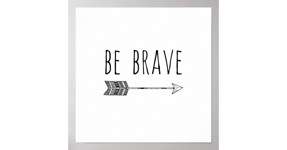Be Brave Arrow Nursery Print | Zazzle