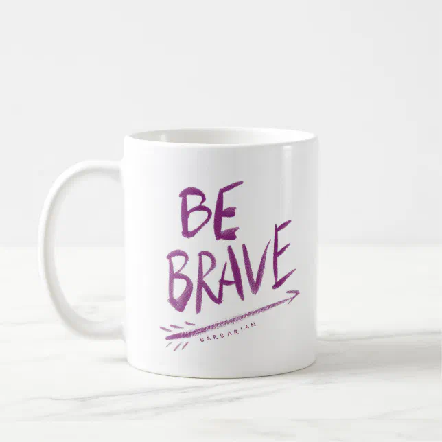 BE BRAVE Boho Arrow Quote Coffee Mug | Zazzle