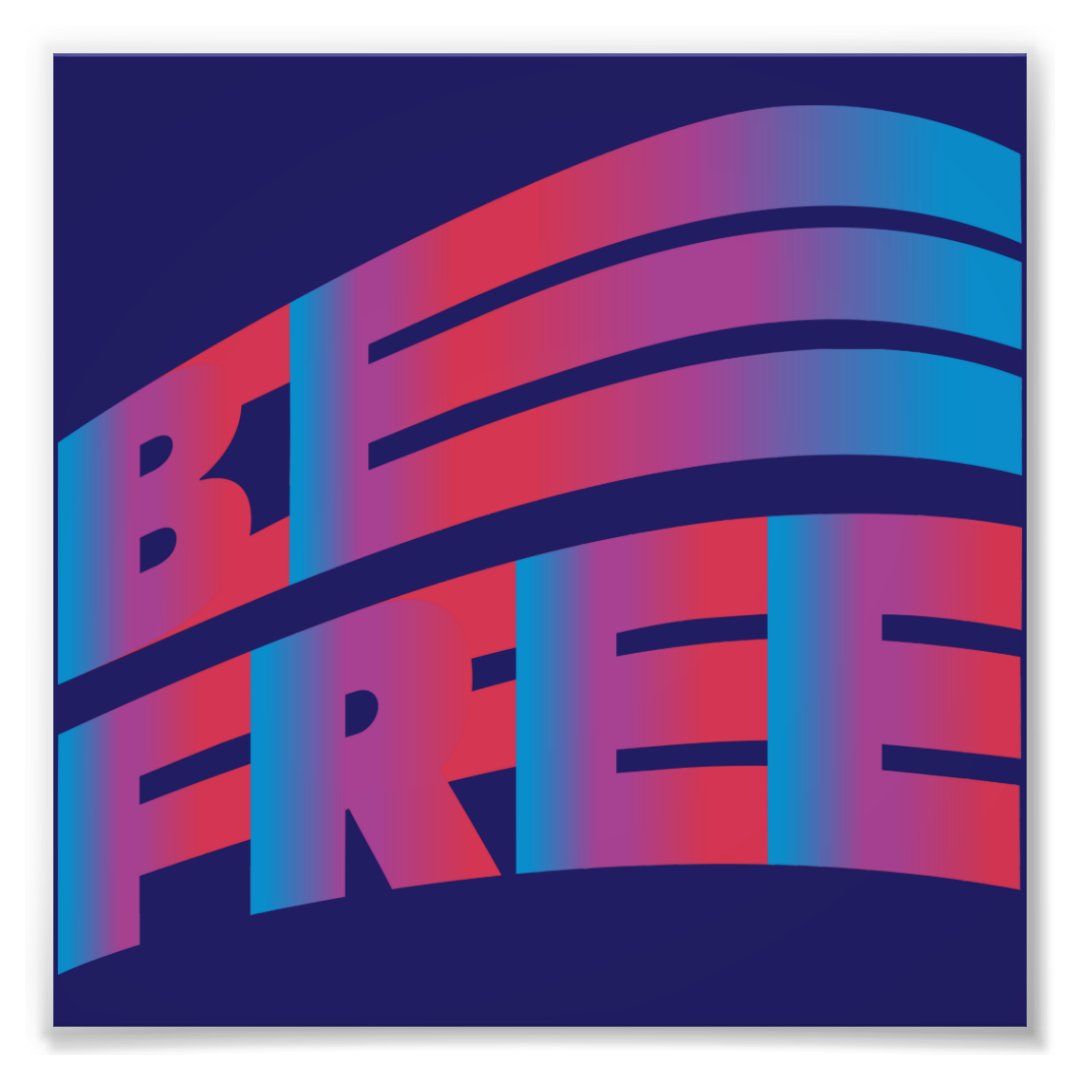Be Free (Gradient Typography design) Photo Print | Zazzle