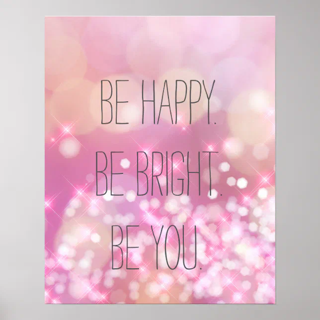 Be Happy. Be You! Inspirational Poster | Zazzle