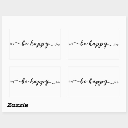 Be Happy Handwritten Script Rectangular Sticker | Zazzle