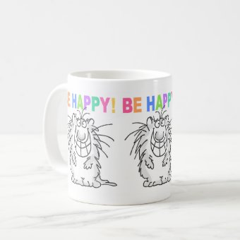 BE HAPPY! mug | Zazzle