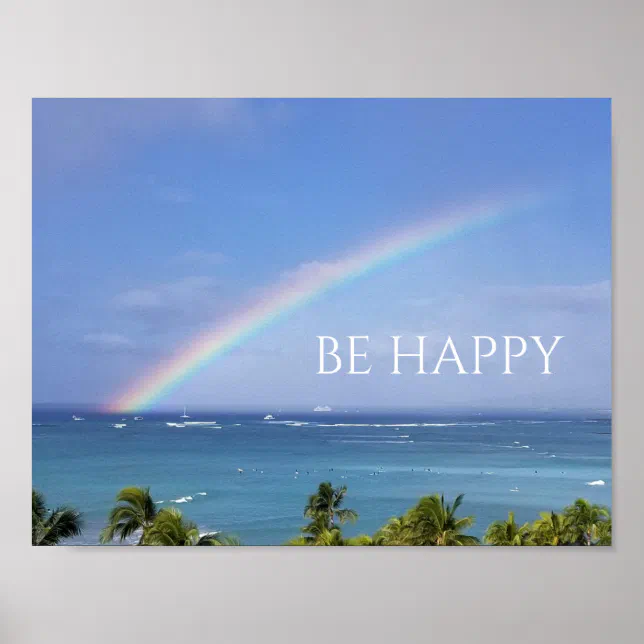 Be Happy Rainbow Poster | Zazzle