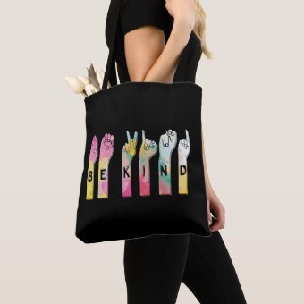 Be Kind ASL Alphabet American Sign Language Tote Bag | Zazzle