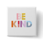 Be Kind Button | Zazzle