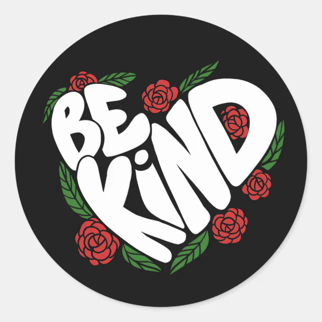 Be Kind Classic Round Sticker | Zazzle