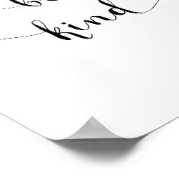 Be Kind Daily Inspirational Quote Poster | Zazzle