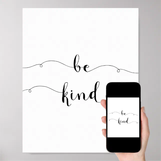 Be Kind Daily Inspirational Quote Poster | Zazzle
